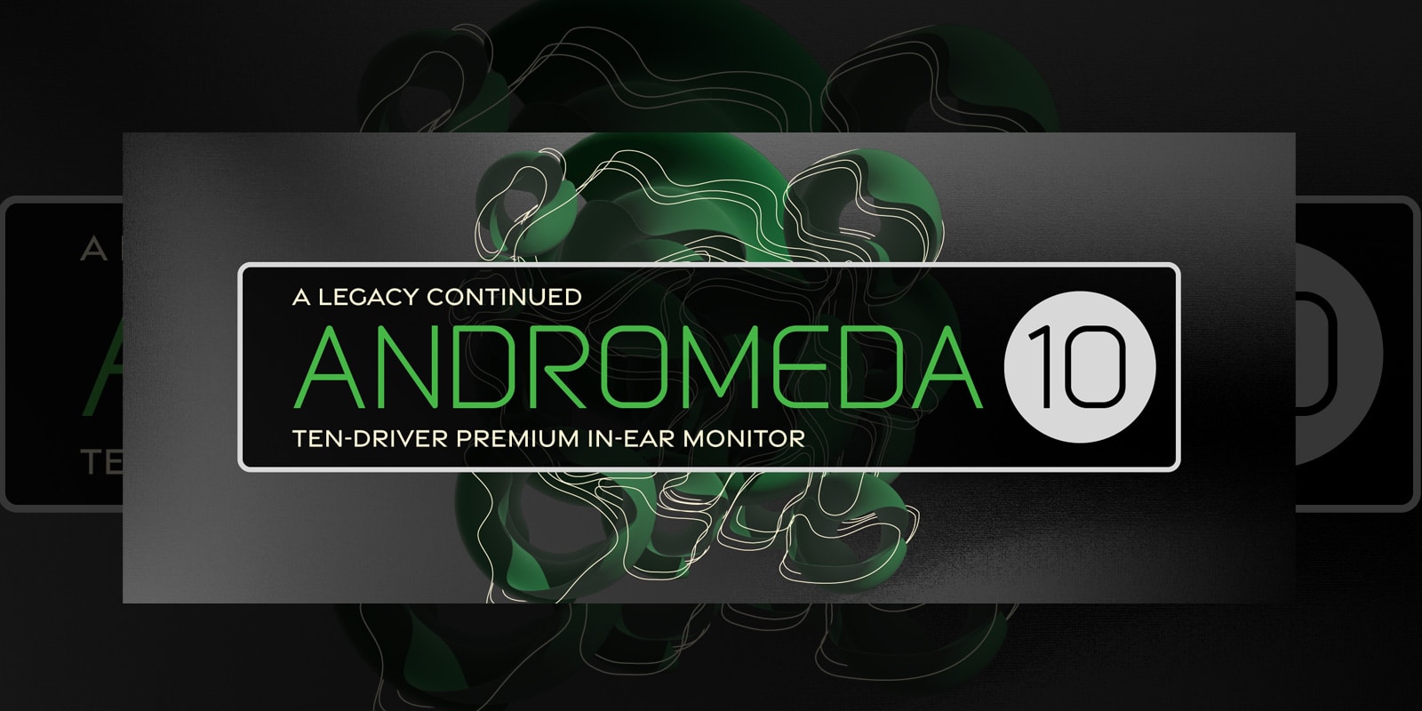 Campfire Audio Unveils Andromeda 10