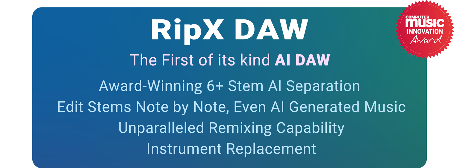 NEW The AI DAW — RipX DAW & RipX DAW PRO